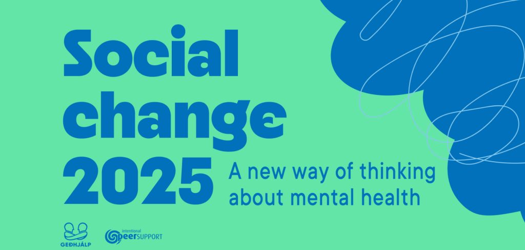 Social Change 2025 – A new way of thinking about mental health